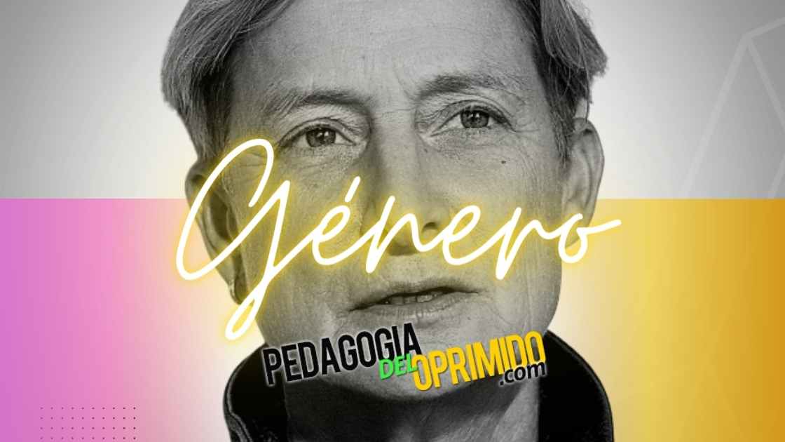 Judith Butler: El género en disputa un libro para re-preguntarnos